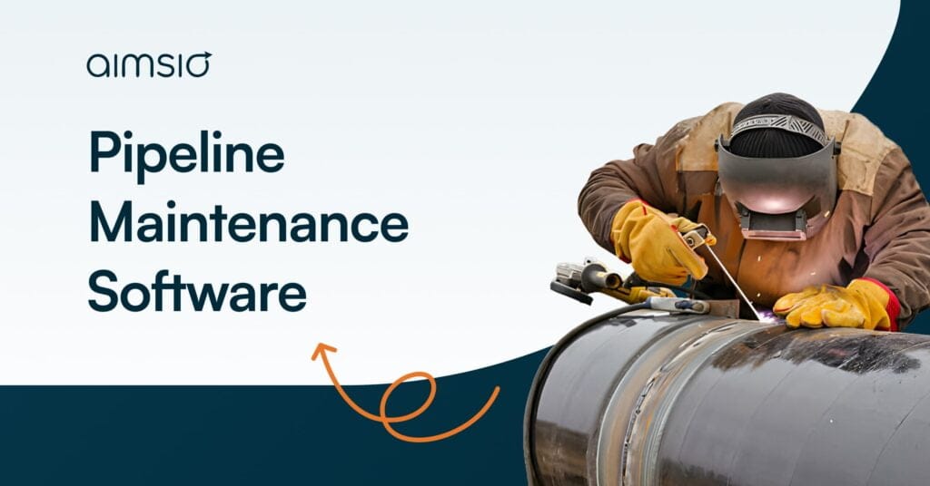 Pipeline Maintenance Software Aimsio